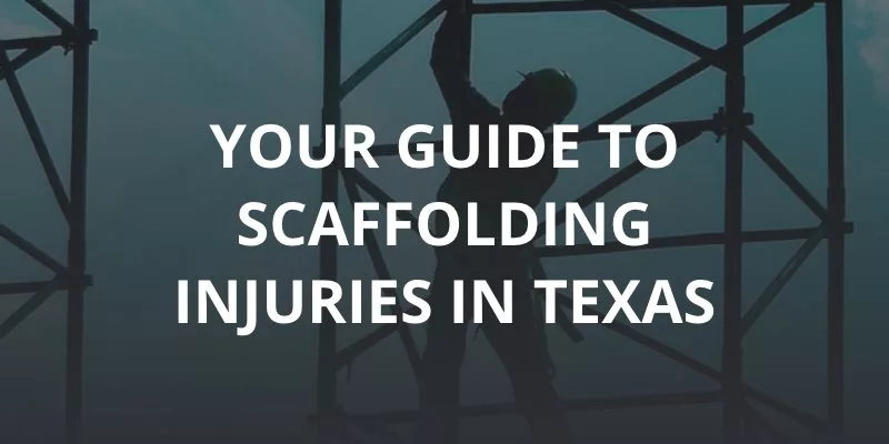 Scaffolding Injuries on a Texas Construction Site